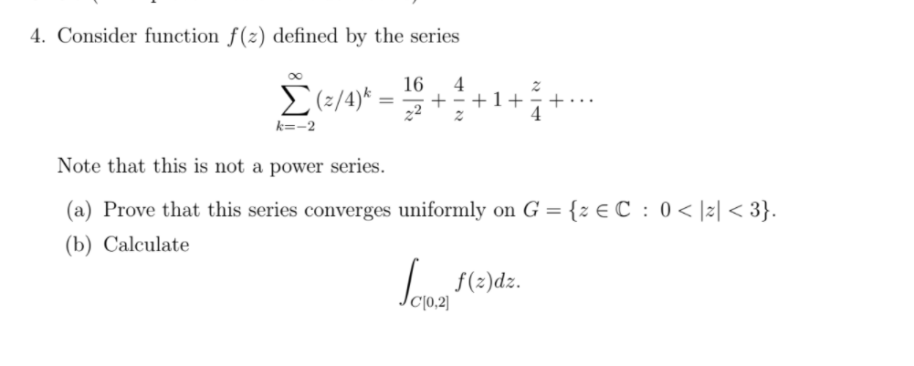 Solved 4. Consider function f(2) defined by the series (2/4) | Chegg.com