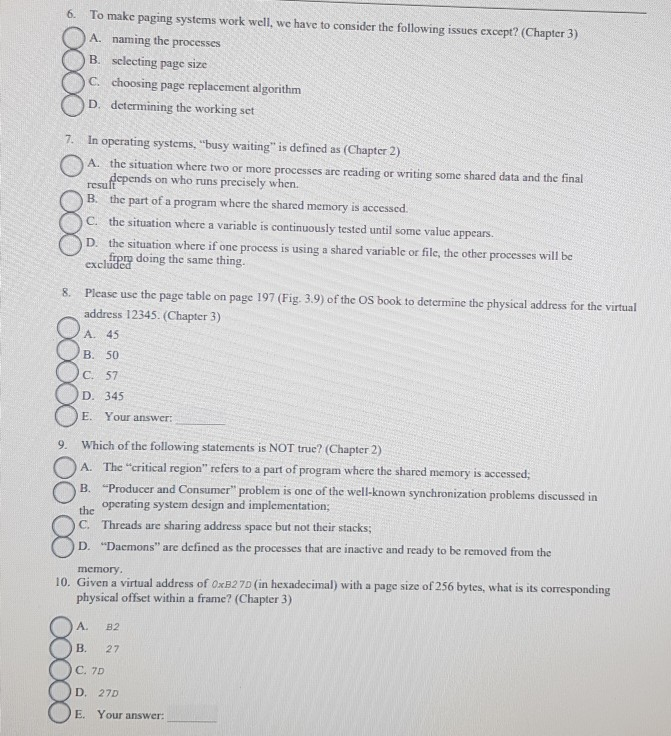 Solved 6. O B To make paging systems work well, we have to | Chegg.com