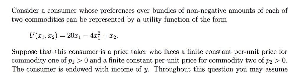 Solved Consider a consumer whose preferences over bundles of | Chegg.com