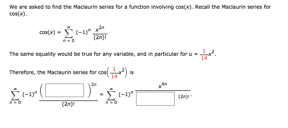 Solved Recall that the Maclaurin series of a function f(x) | Chegg.com
