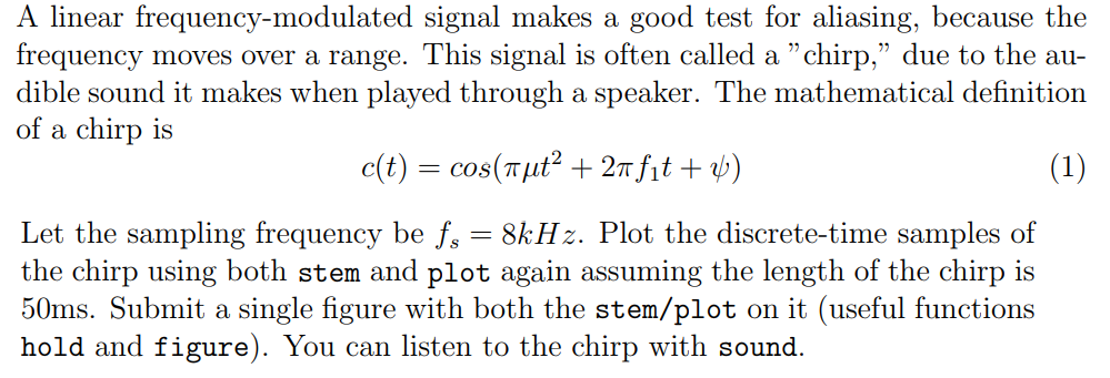 Solved A linear frequency-modulated signal makes a good test | Chegg.com