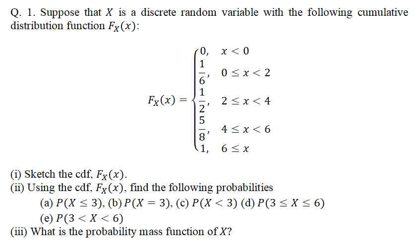 Solved Q. 1. Suppose that X is a discrete random variable | Chegg.com
