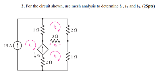 Solved 2. For the circuit shown, use mesh analysis to | Chegg.com