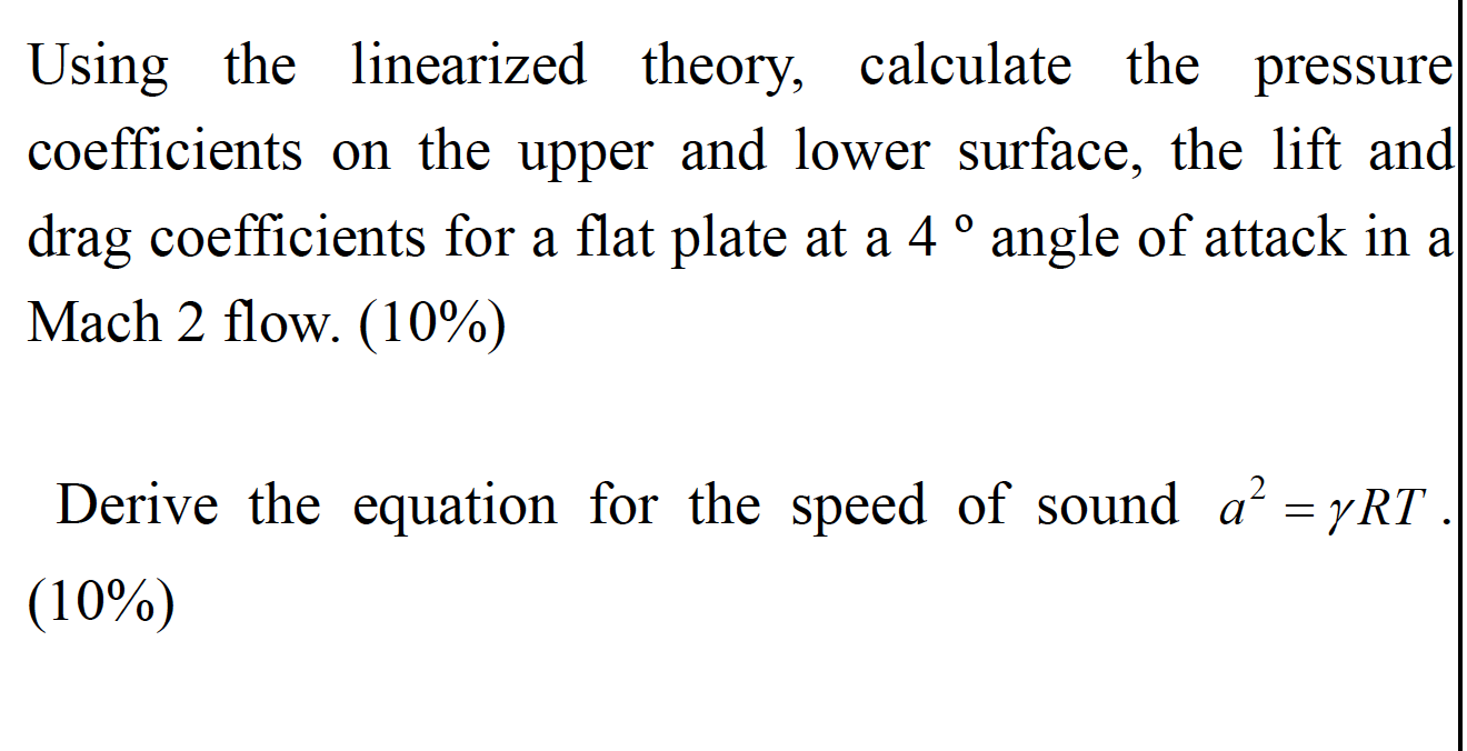 Solved Using the linearized theory, calculate the pressure | Chegg.com