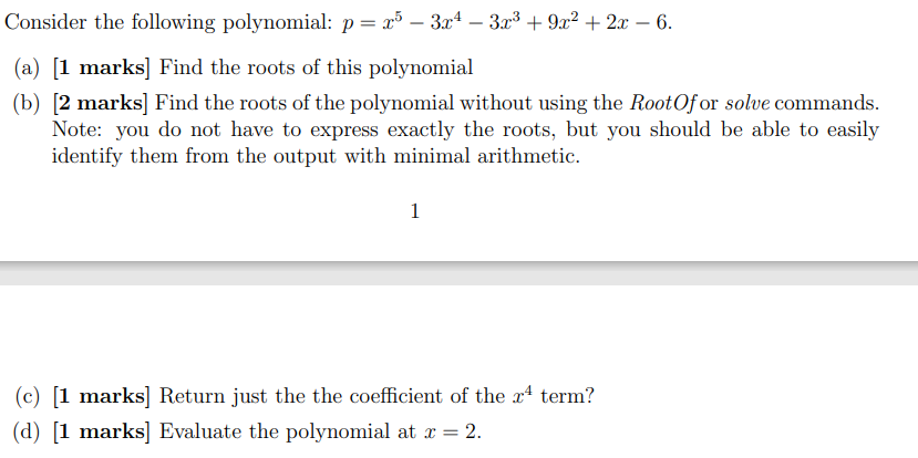Solved Consider the following polynomial: | Chegg.com