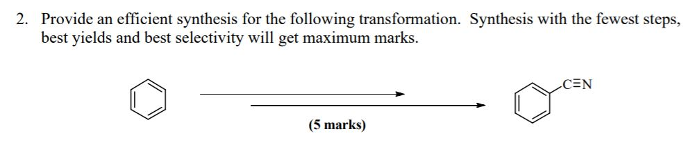 Solved 2. Provide an efficient synthesis for the following | Chegg.com