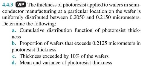Solved 4.4.3 WP The thickness of photoresist applied to | Chegg.com