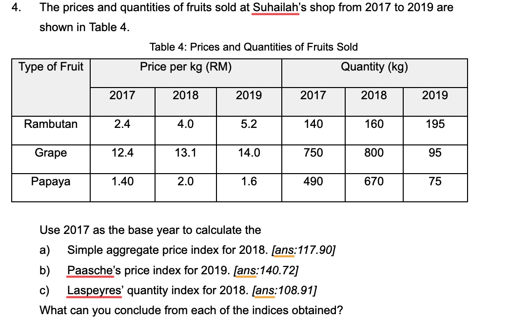 Solved 4. The prices and quantities of fruits sold at | Chegg.com