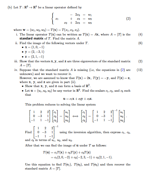 Solved (b) Let T: RR' be a linear operator defined by 21 | Chegg.com