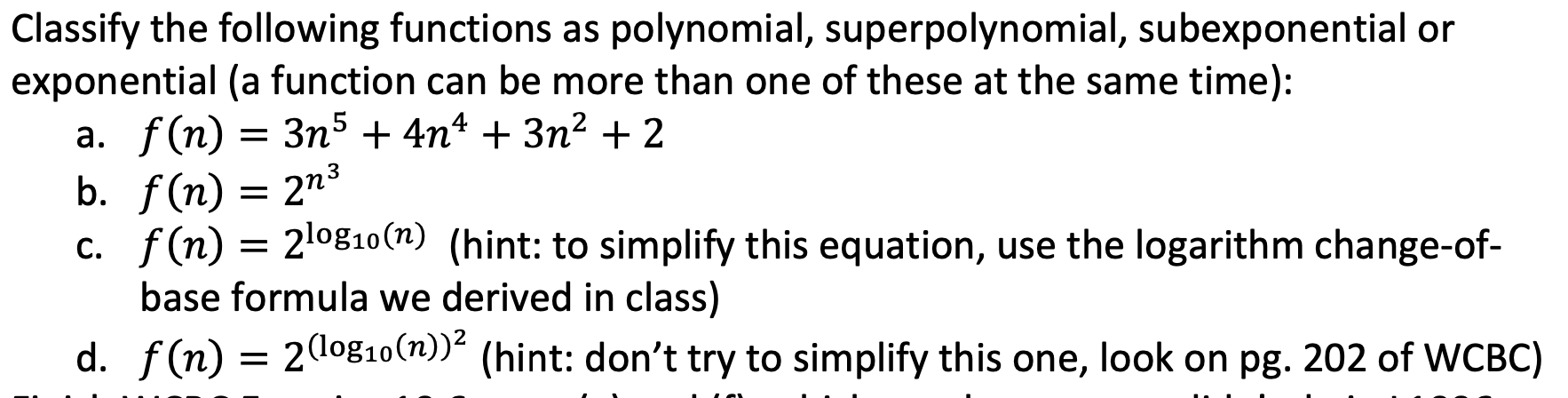 Solved Classify the following functions as polynomial, | Chegg.com