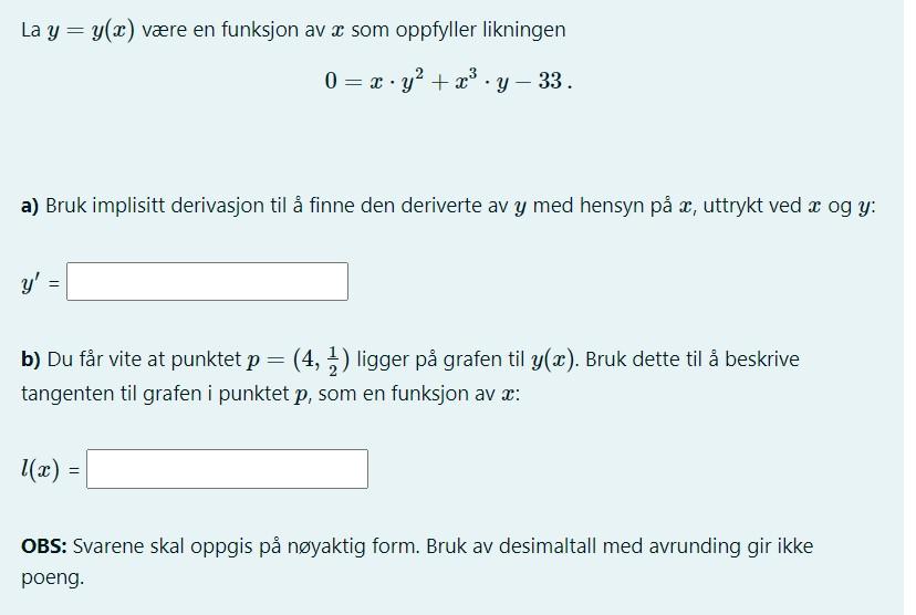 La y=y(x) være en funksjon av x som oppfyller | Chegg.com