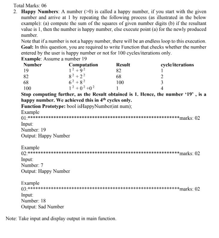 Solved Total Marks: 06 2. Happy Numbers: A number (>0) is | Chegg.com