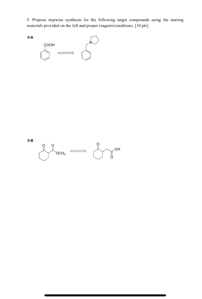 Solved 5. Propose stepwise synthesis for the following | Chegg.com