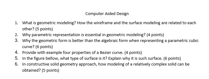 Solved Computer Aided Design 1. What is geometric modeling? | Chegg.com