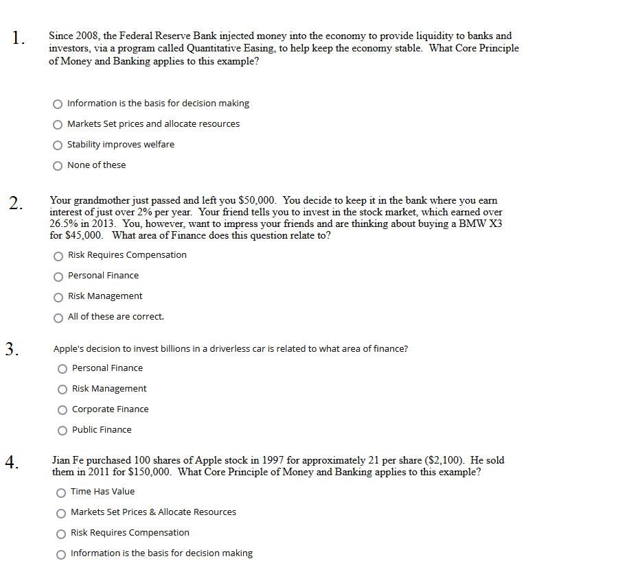 Solved 1. Since 2008, the Federal Reserve Bank injected | Chegg.com