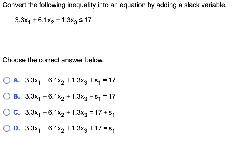 Solved Convert the following inequality into an equation by | Chegg.com