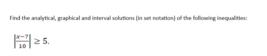 Solved Find the analytical, graphical and interval solutions | Chegg.com