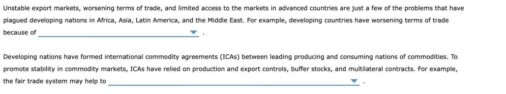 Solved Unstable export markets, worsening terms of trade, | Chegg.com