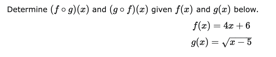 Solved Determine (f∘g)(x) and (g∘f)(x) given f(x) and g(x) | Chegg.com