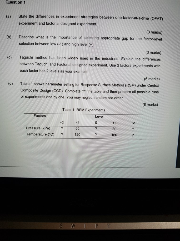 Solved Question1 (a) State the differences in experiment | Chegg.com