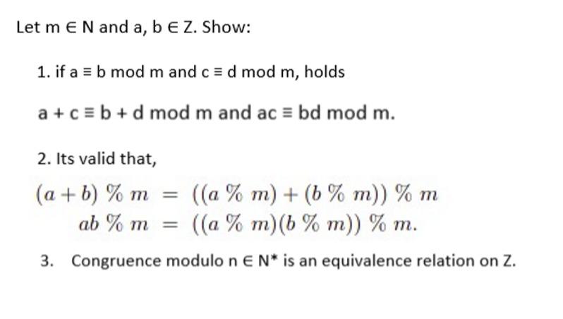 Solved Let me N and a, b e Z. Show: 1. if a = b mod m and c= | Chegg.com