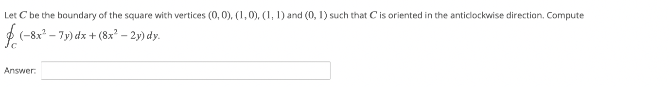 Solved Let C be the boundary of the square with vertices | Chegg.com