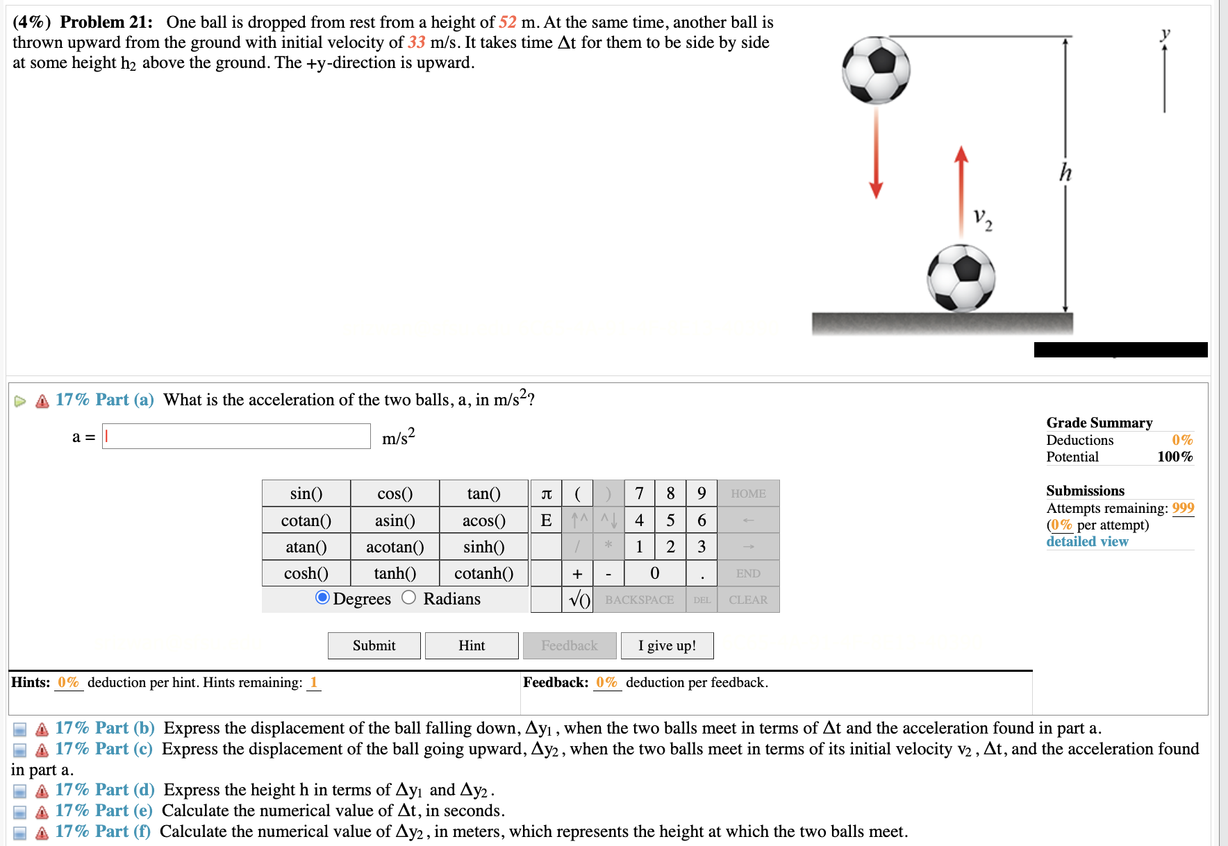 Solved (4\%) Problem 21: One ball is dropped from rest from | Chegg.com