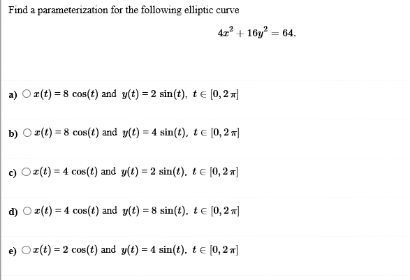 Solved Find a parameterization for the following elliptic | Chegg.com