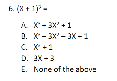 Solved (X+1)3= A. X3+3X2+1 B. X3−3X2−3X+1 C. X3+1 D. 3X+3 | Chegg.com