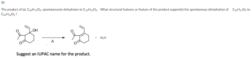 Solved C10H12O2 ? Suggest an IUPAC name for the product. | Chegg.com