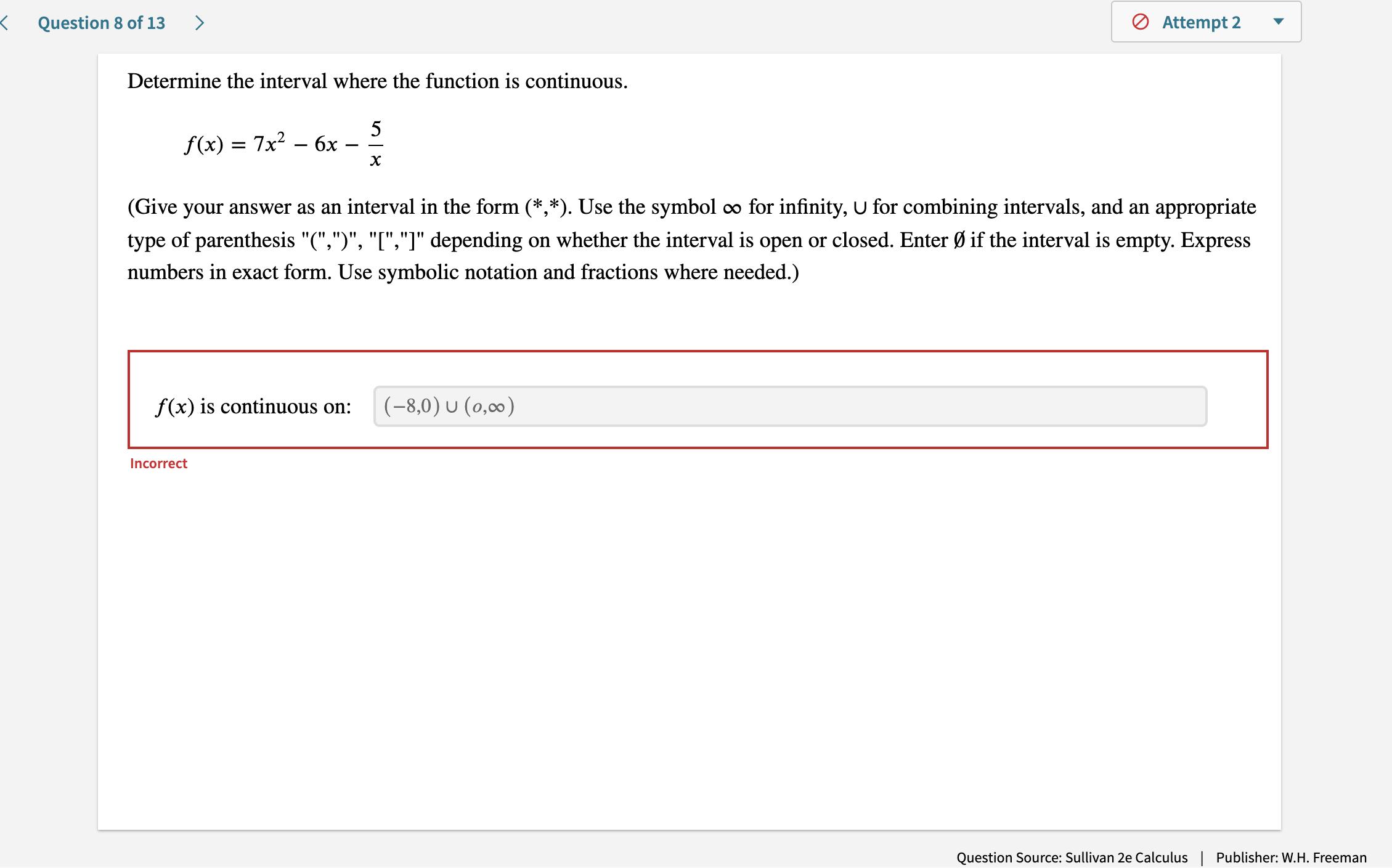 Solved Determine the interval where the function is | Chegg.com