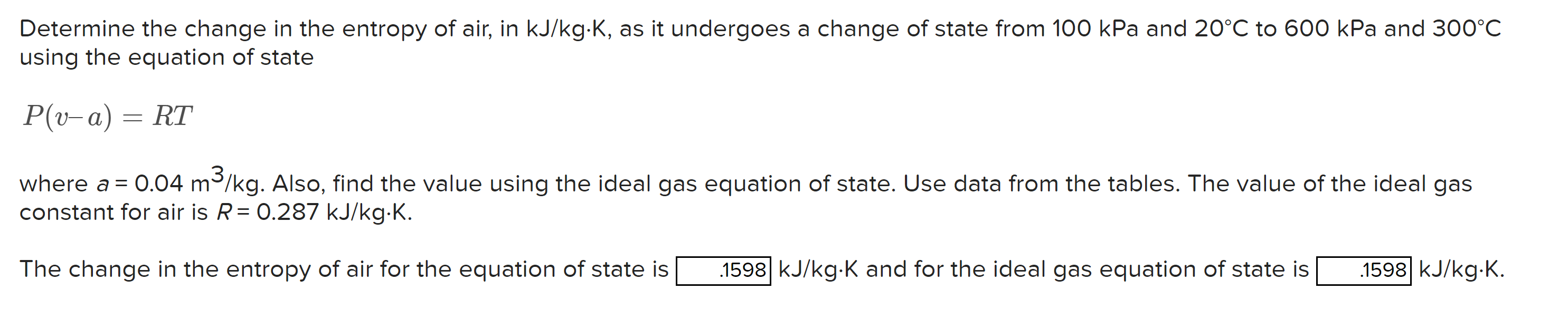 Solved Determine the change in the entropy of air, in | Chegg.com