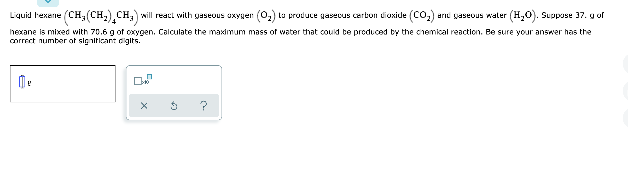 Solved Liquid hexane (CH 3 will react with gaseous oxygen | Chegg.com
