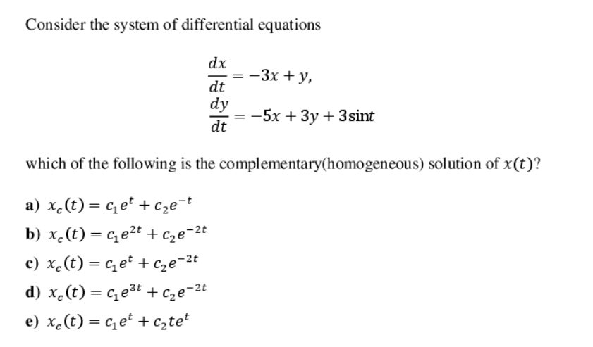 Solved Consider the system of differential equations dx =-3x | Chegg.com