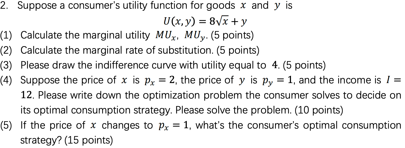 Solved 2. Suppose a consumer's utility function for goods x | Chegg.com