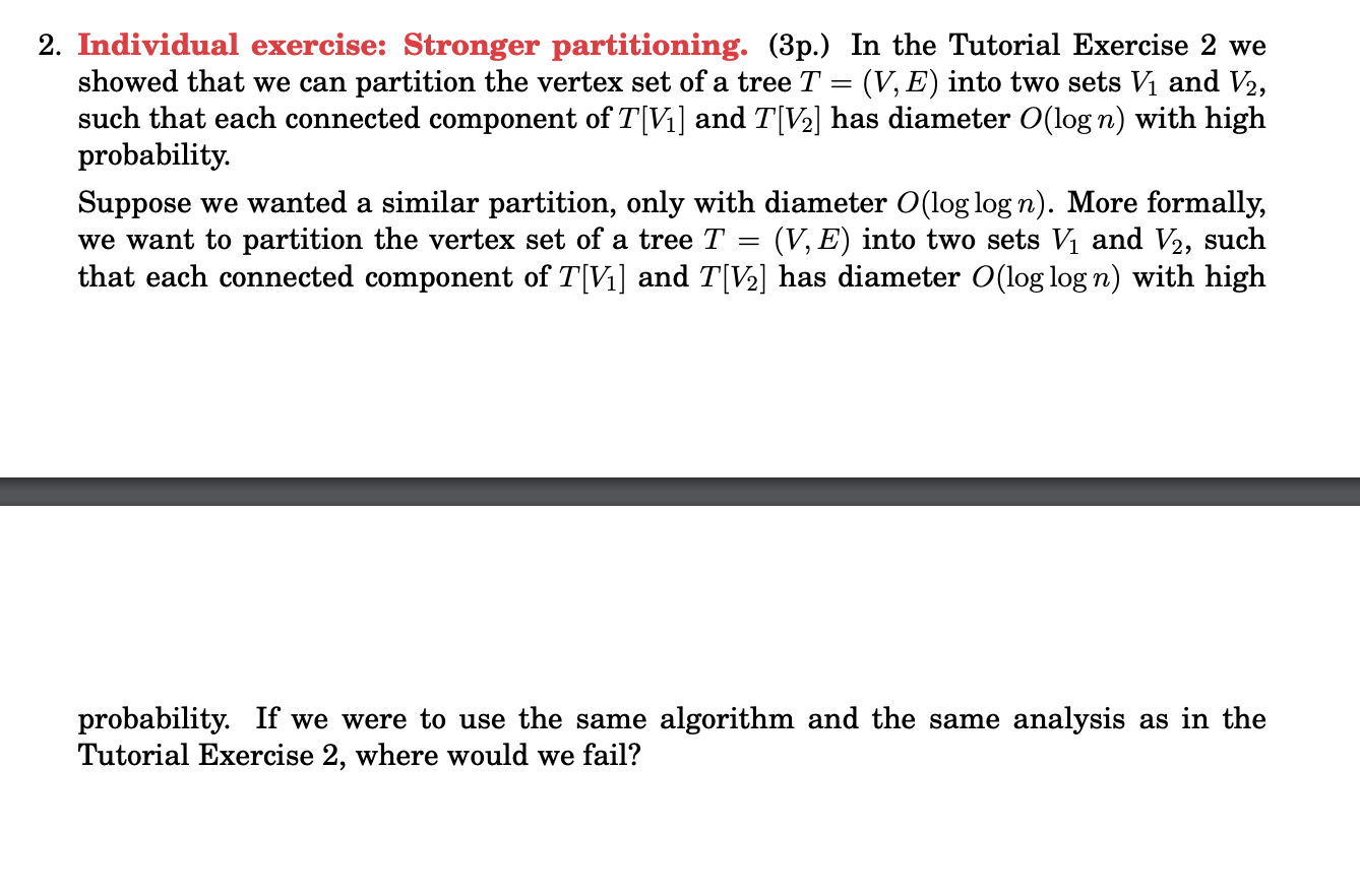 2. Individual exercise: Stronger partitioning. (3p.) | Chegg.com