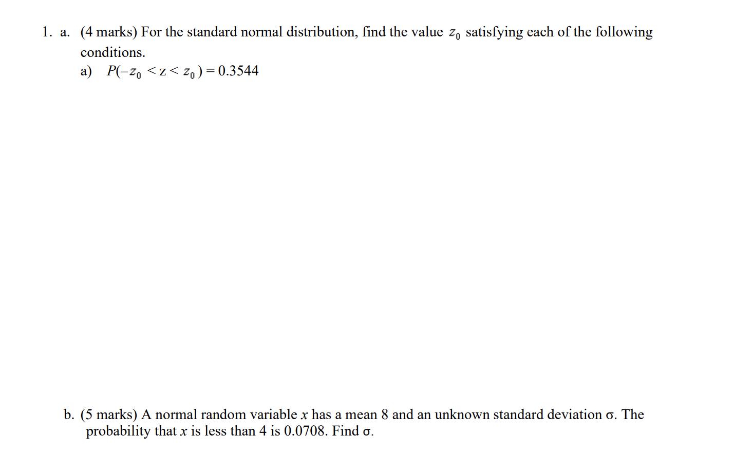 Solved 1. a. (4 marks) For the standard normal distribution, | Chegg.com