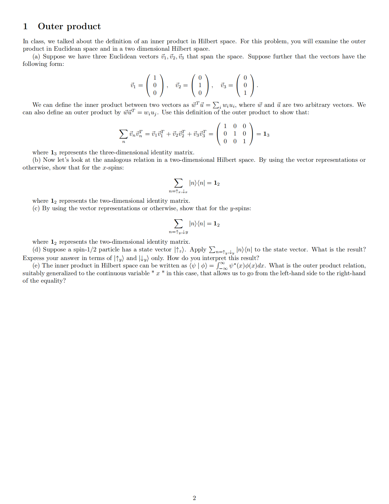 Solved 1 Outer product In class, we talked about the | Chegg.com Solved 1 Outer product In class, we talked about the | Chegg.com