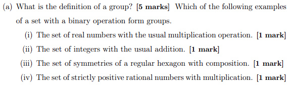 a) What is the definition of a group? [5 marks] Which | Chegg.com