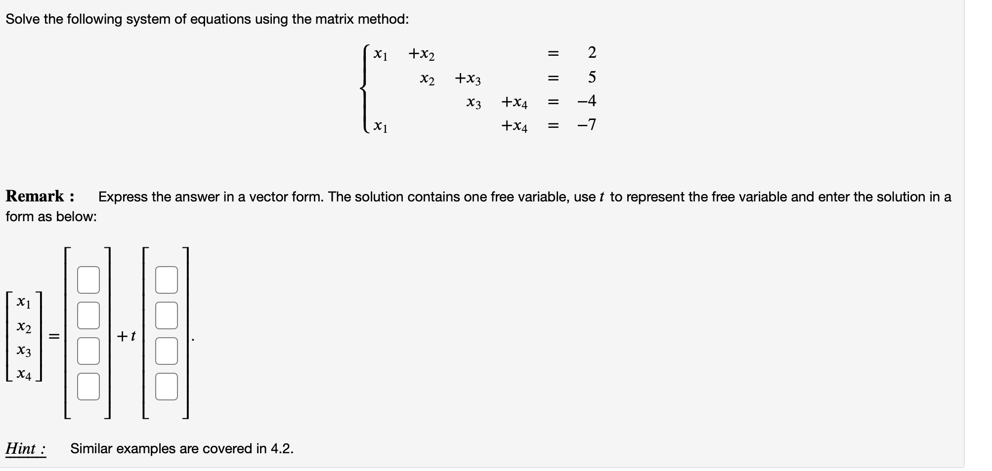 Solved Solve the following system of equations using the | Chegg.com