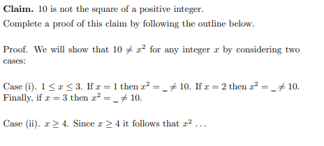 Solved Claim. 10 is not the square of a positive integer. | Chegg.com