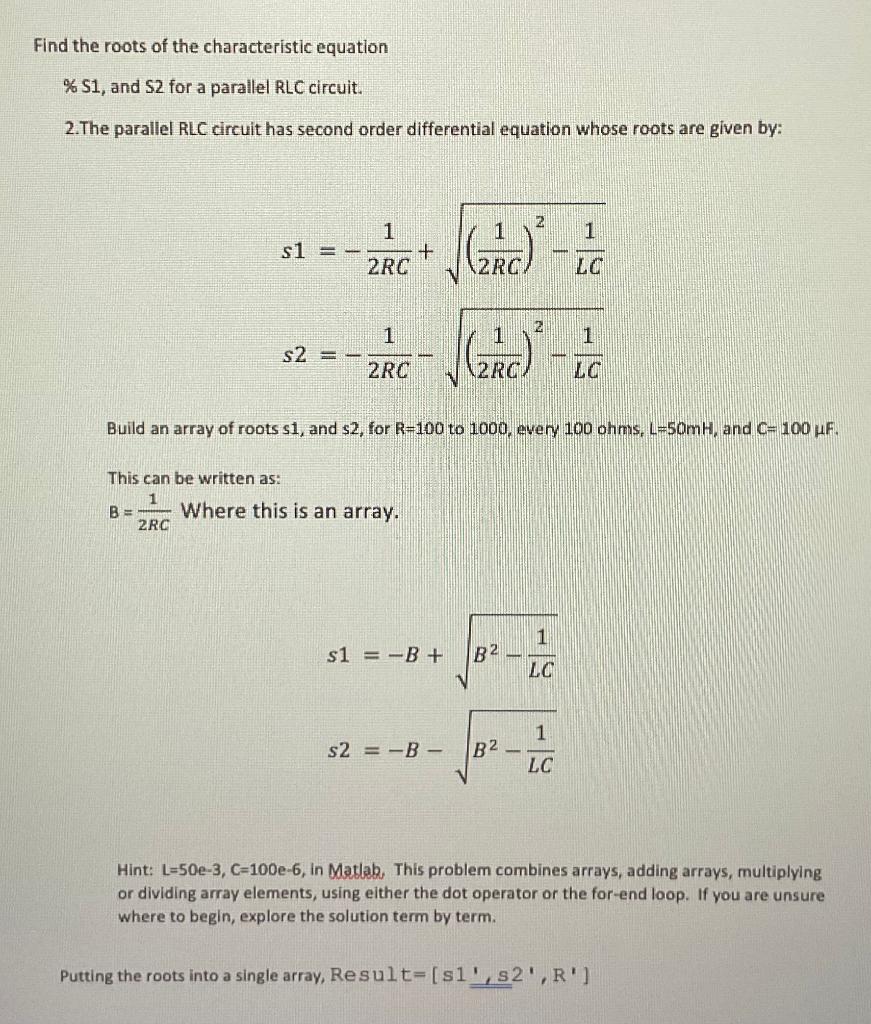 Solved Find the roots of the characteristic equation % S1, | Chegg.com