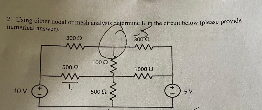 Solved 2. Using either nodal or mesh analysis determine Ix | Chegg.com