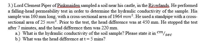 Solved 3.) Lord Clement Piper of Pinkmaiden sampled a soil | Chegg.com