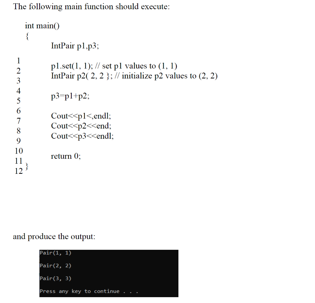 Solved . Create a class called IntPair that holds two | Chegg.com