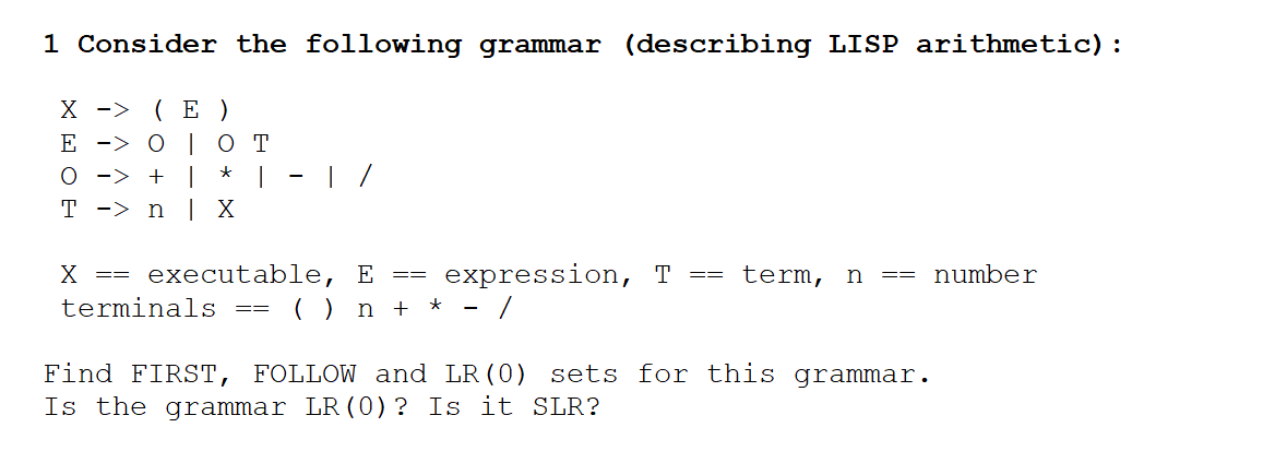 Solved 1 Consider the following grammar (describing LISP | Chegg.com