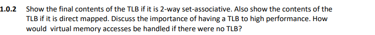 Solved 1.0 As described in Section 5.4, virtual memory | Chegg.com