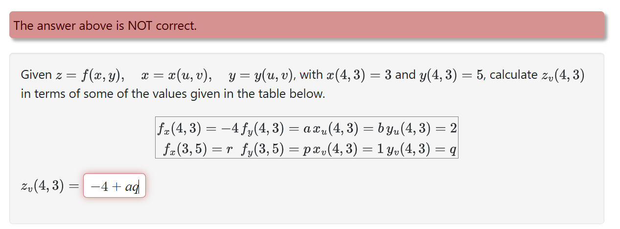 [Solved]: Given z=f(x,y),x=x(u,v),y=y(u,v), with x(4,3)=3 an