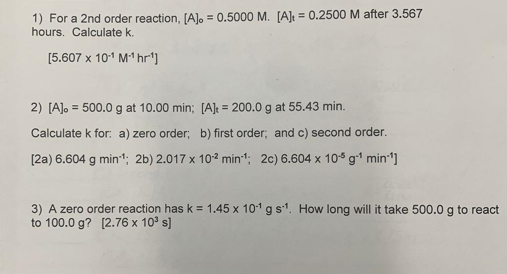 Solved 1) For a 2 nd order reaction, | Chegg.com