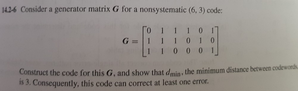 Solved 14.2-6 Consider a generator matrix G for a | Chegg.com